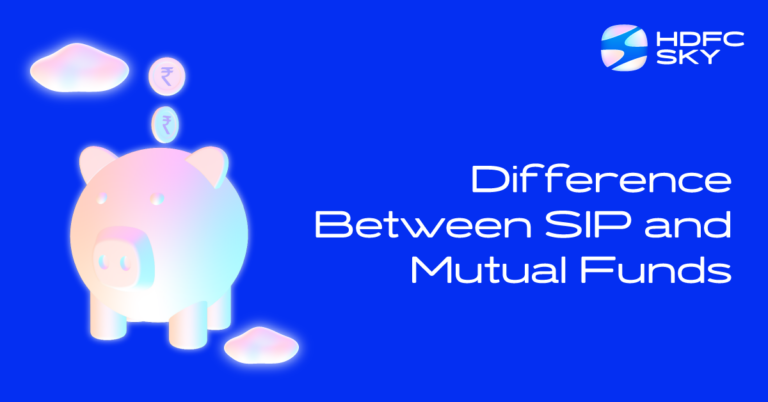 Difference Between SIP and Mutual Funds: Key Points Explained