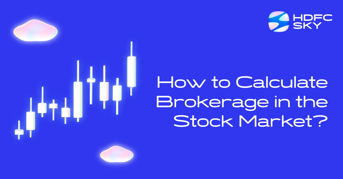 How to Calculate Brokerage in Share Market: A Guide