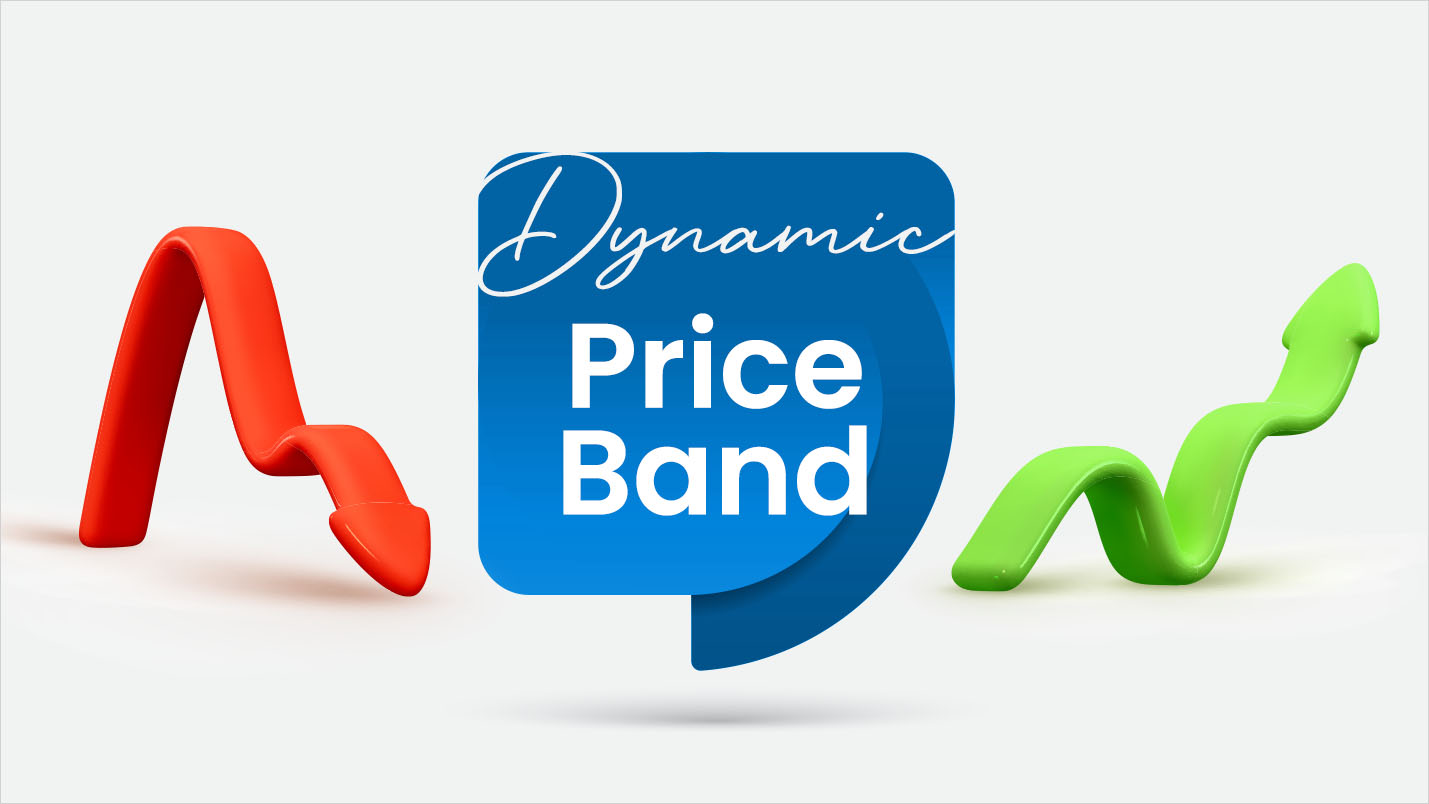 Dynamic Price Bands Enhancement for Derivative Segment Scrips