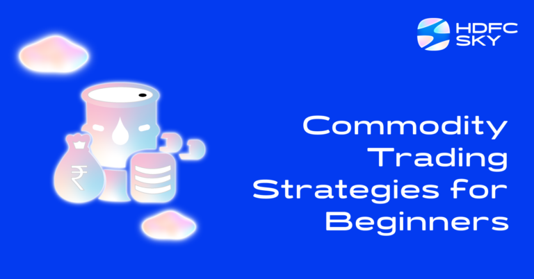 Commodity Trading Strategies for Beginners