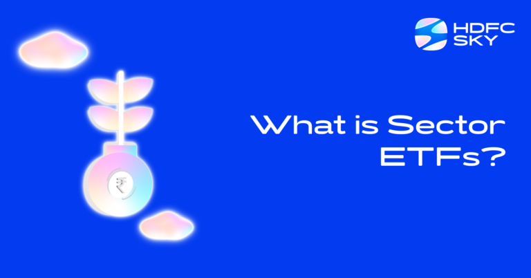 What is Sector ETF? Factors to Consider Before Investing