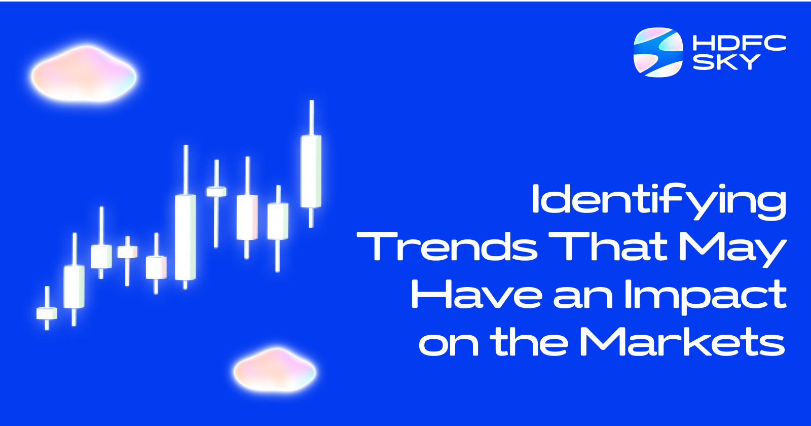 Emerging Market Trends and Their Impact on Investments