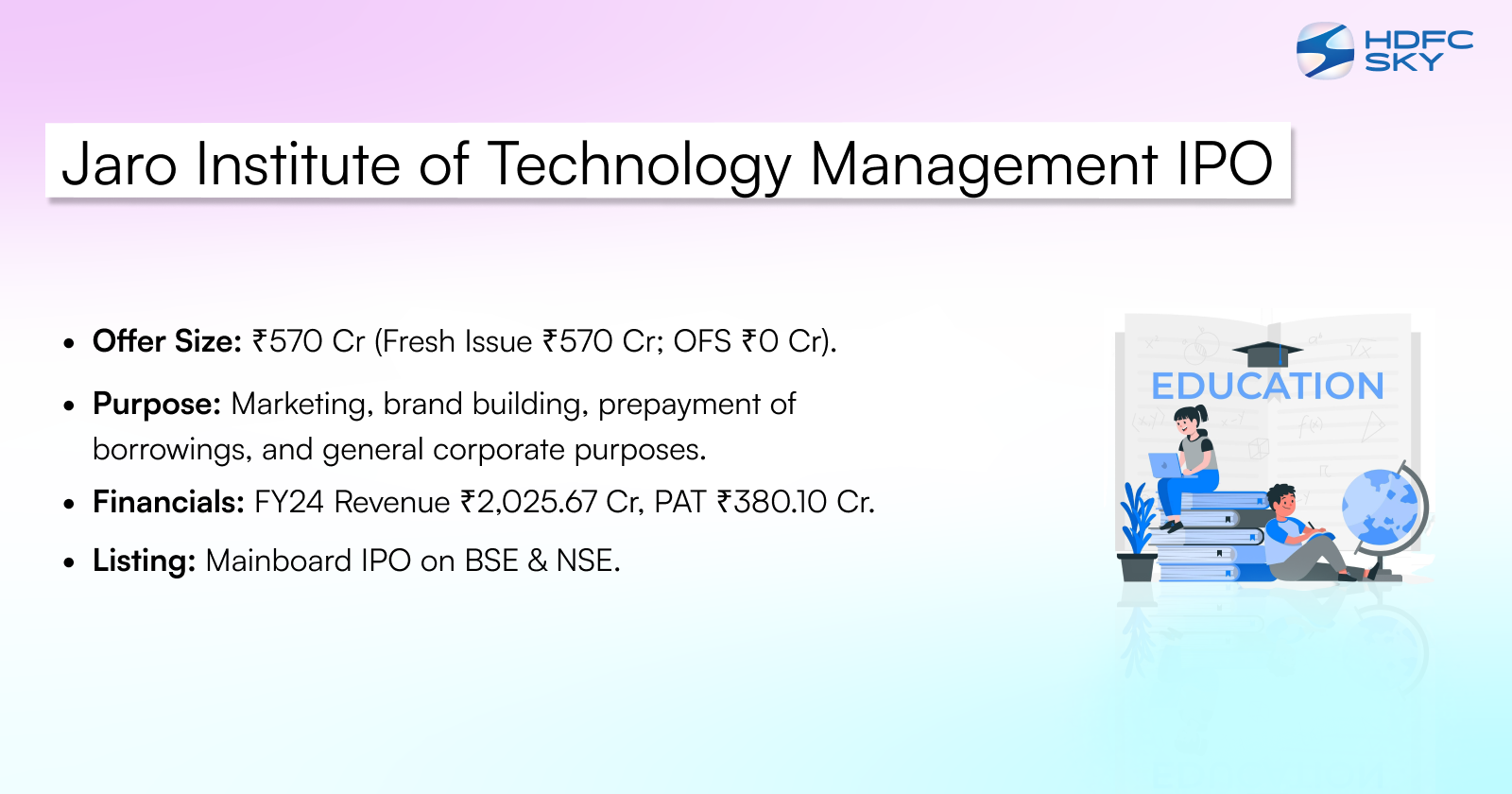 Jaro Institute of Technology Management and Research IPO