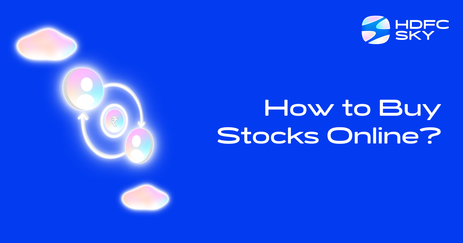 How to Buy Stocks in India: How to do Online Trading Guide