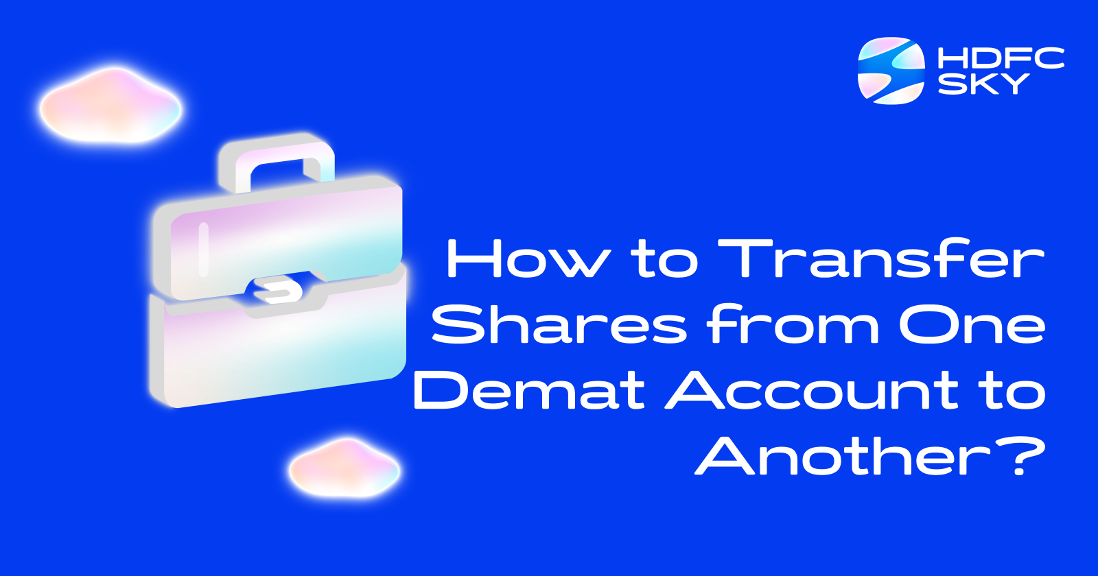 How to Transfer Shares from One Demat Account to Another?