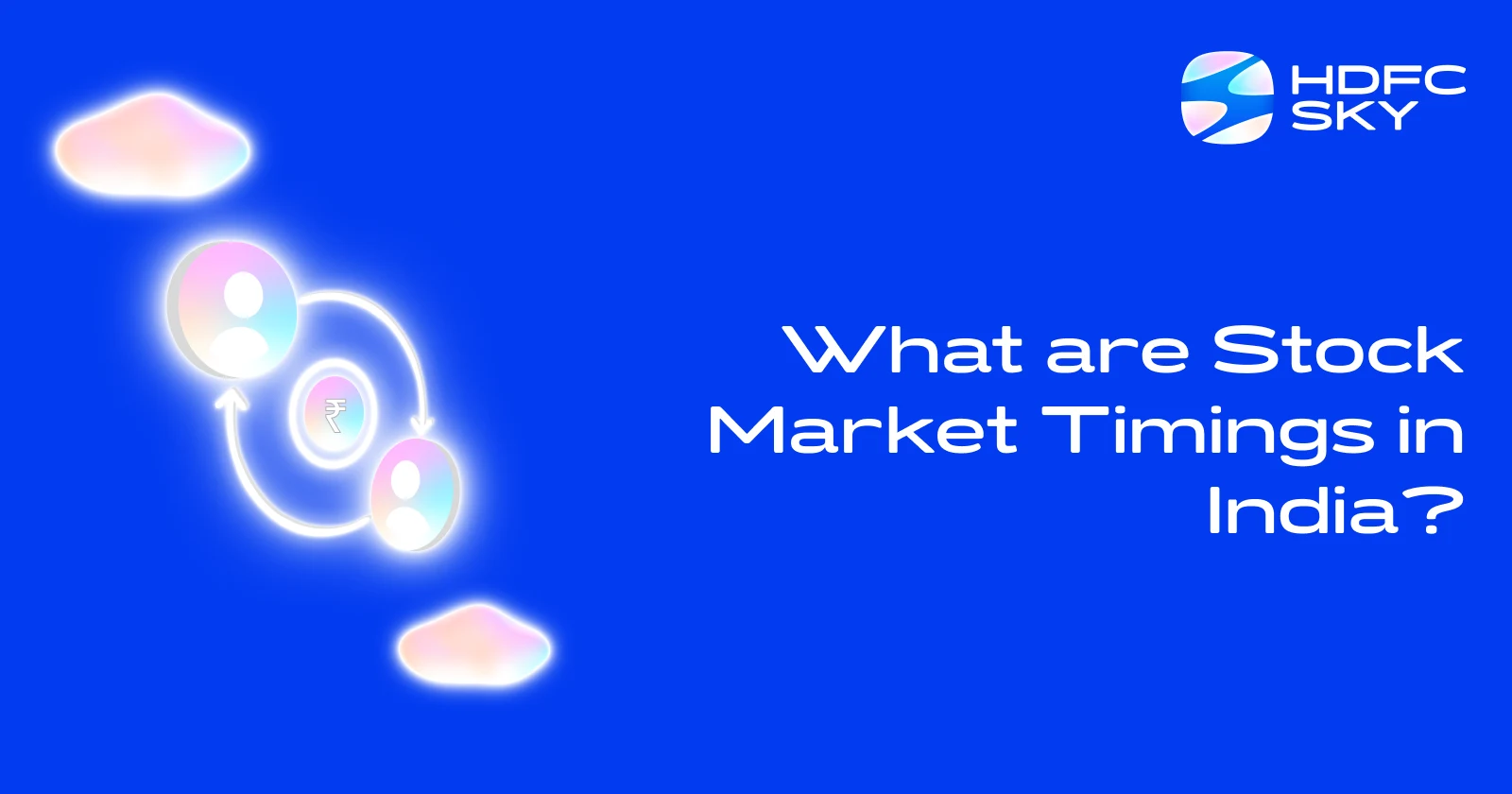 Stock Market Timings in India | BSE & NSE