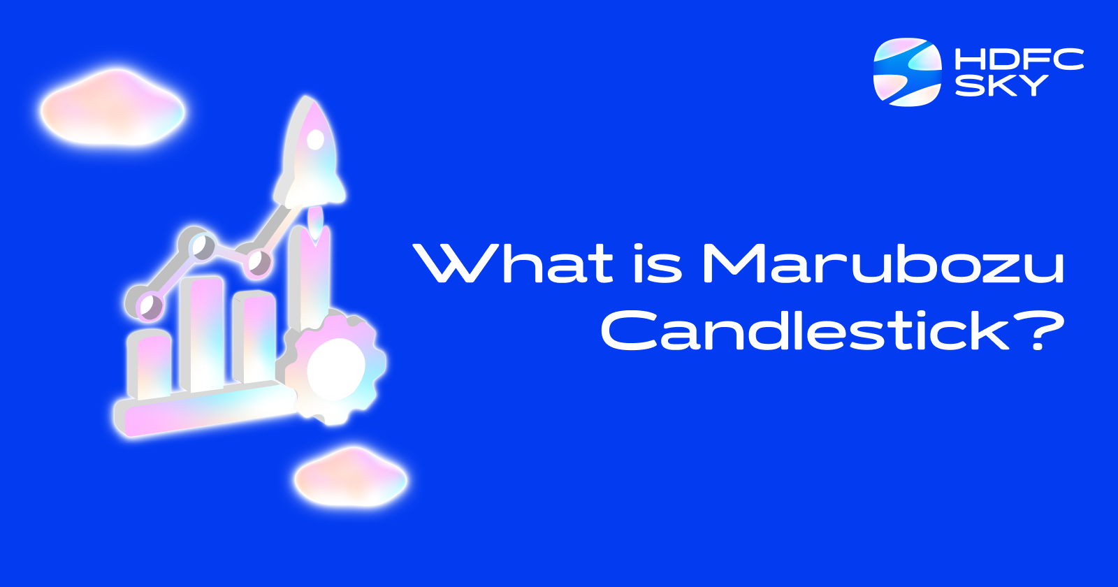 What is Marubozu Candlestick? Bullish & Bearish Patterns