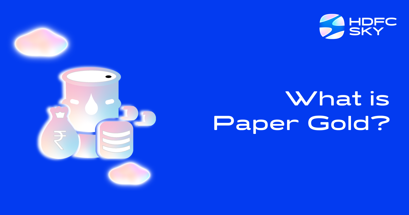 What is Paper Gold? Paper Gold vs Physical Gold