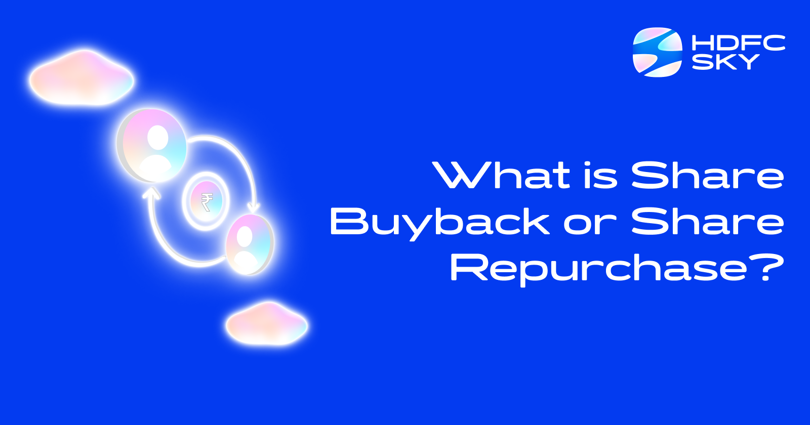 What is Share Buyback? - Definition, Reasons, and Effects