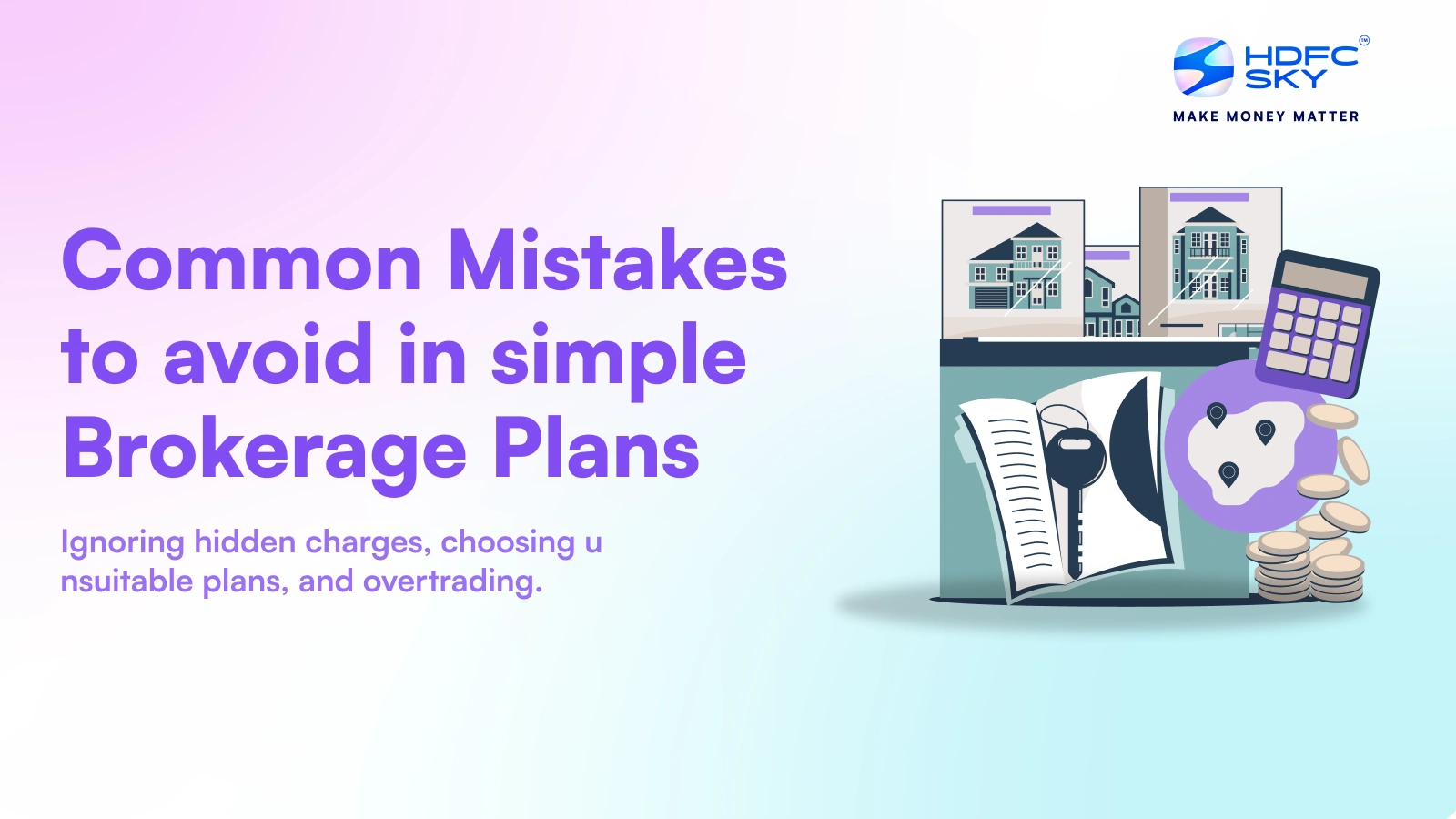 Common Mistakes to Avoid in Simple Brokerage Plans