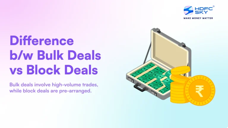 Difference Between Bulk Deals and Block Deals