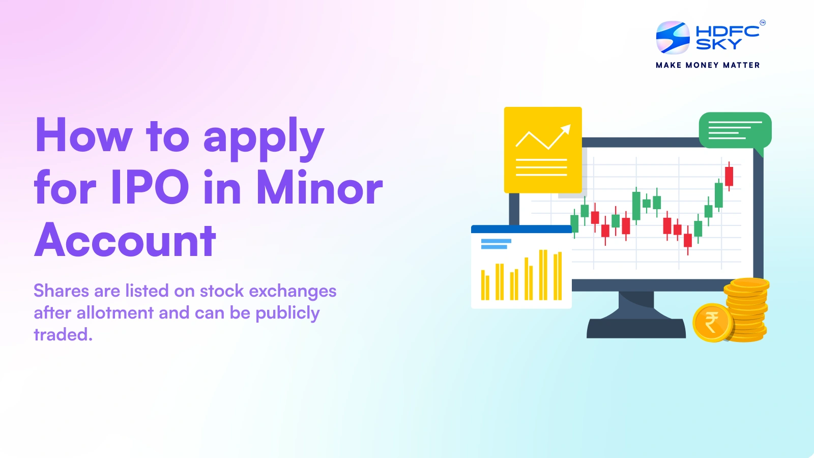How to Apply For IPO in Minor Account?, Check Complete Process