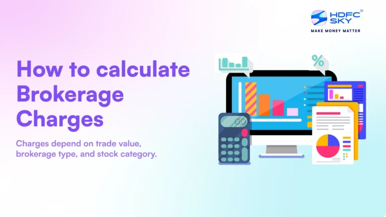 How to Calculate Brokerage Charges? Guide for Beginners