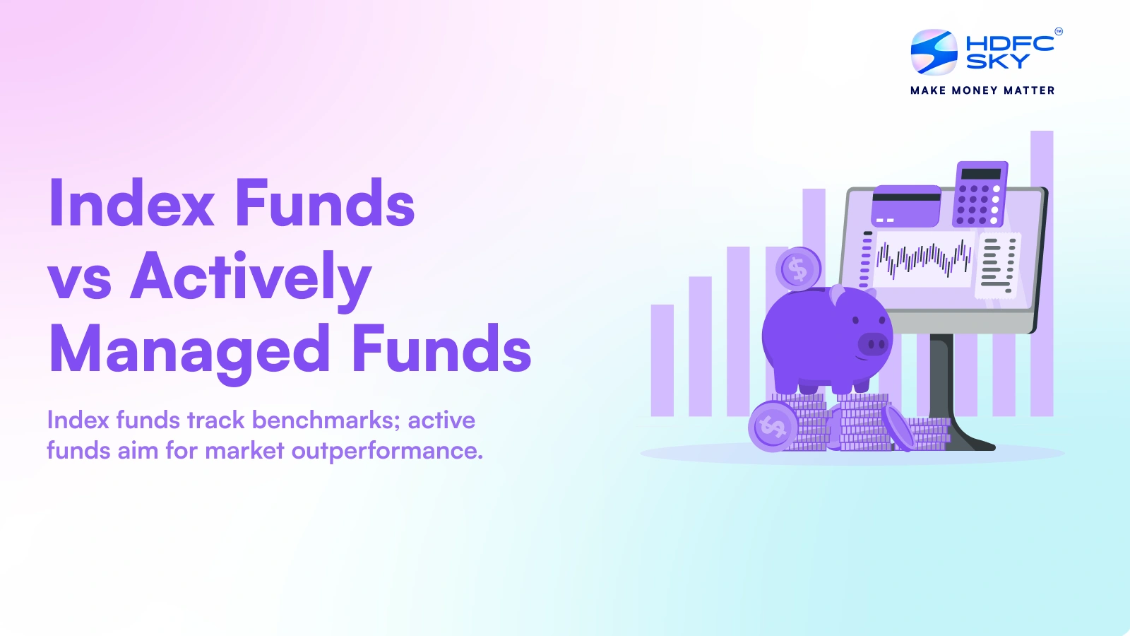 Differences Between Index Funds and Actively Managed Funds