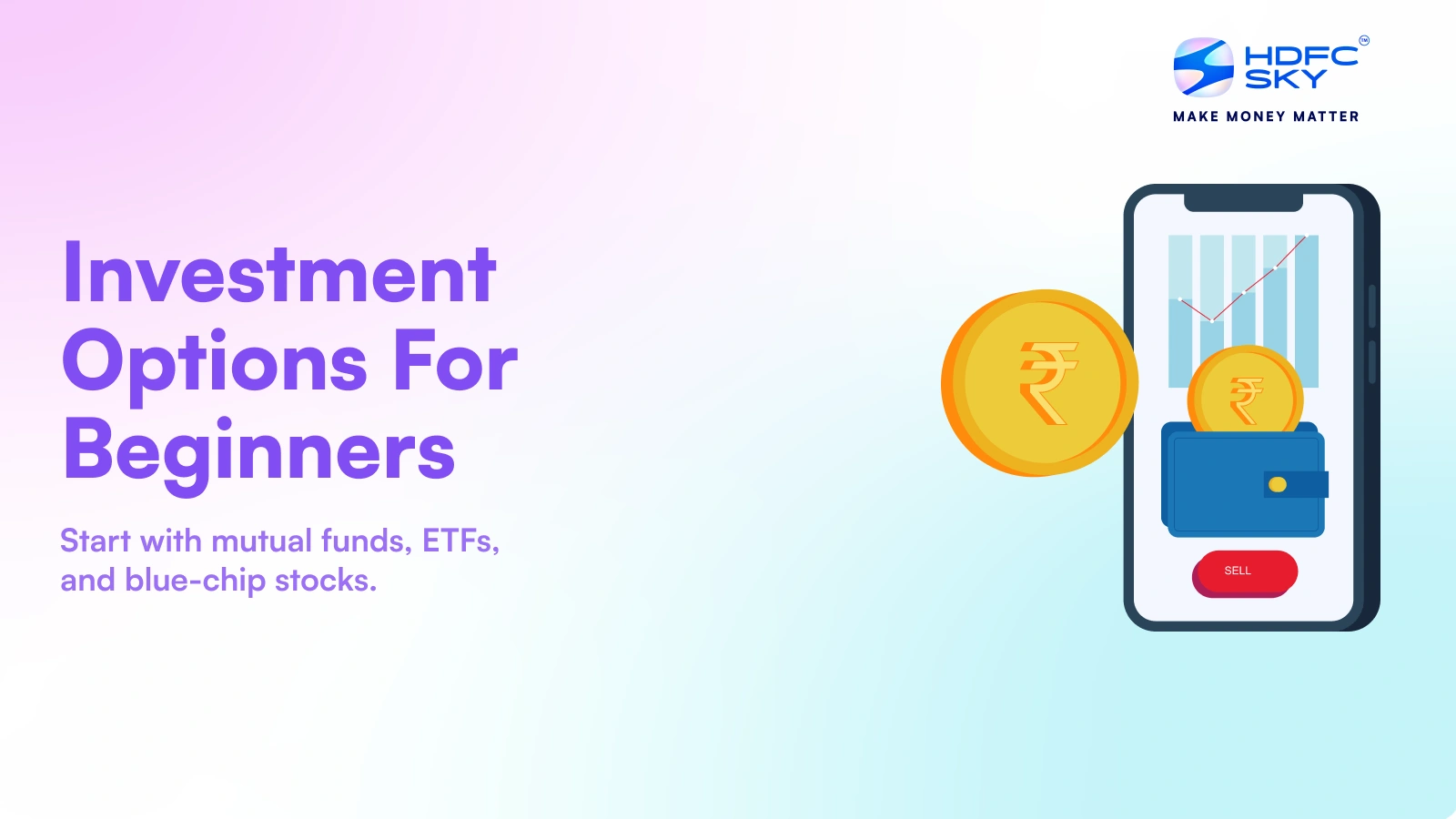 Investment Options for Beginners, Mistakes Beginners Should Avoid