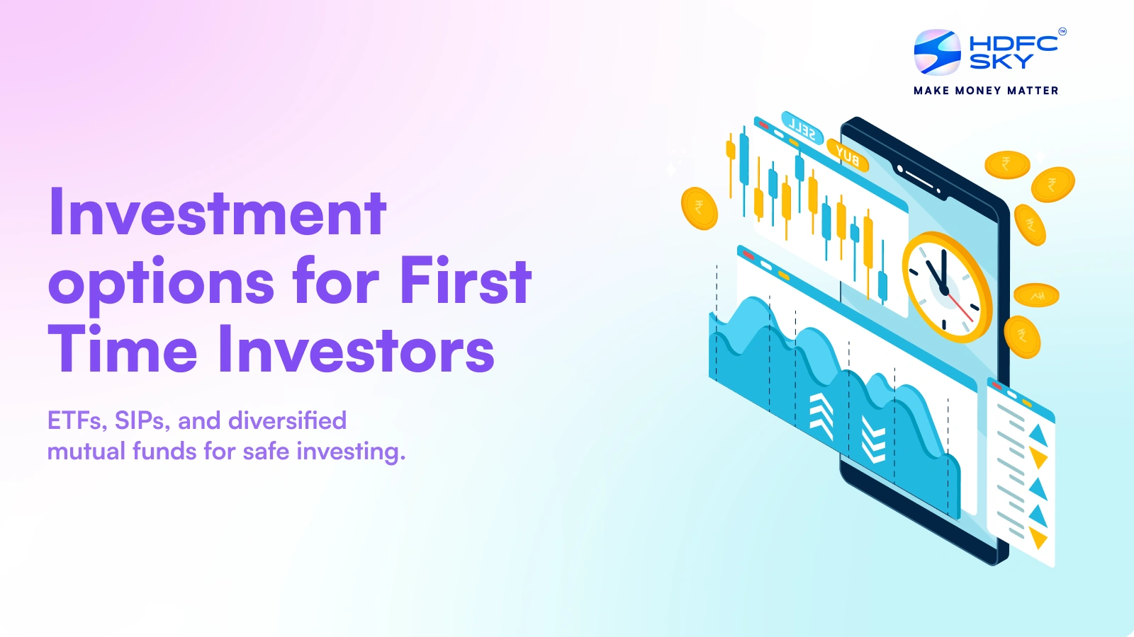 Which are the Good Investment Options for First-Time Investors?