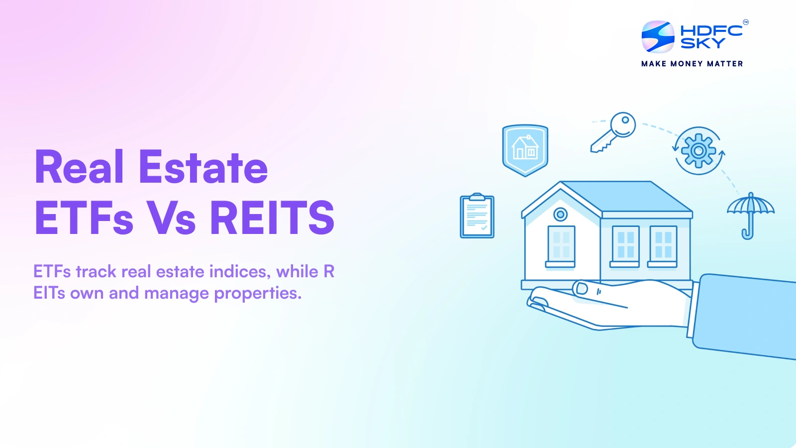 Real Estate ETFs vs REITs: Differences, Benefits & How to Invest