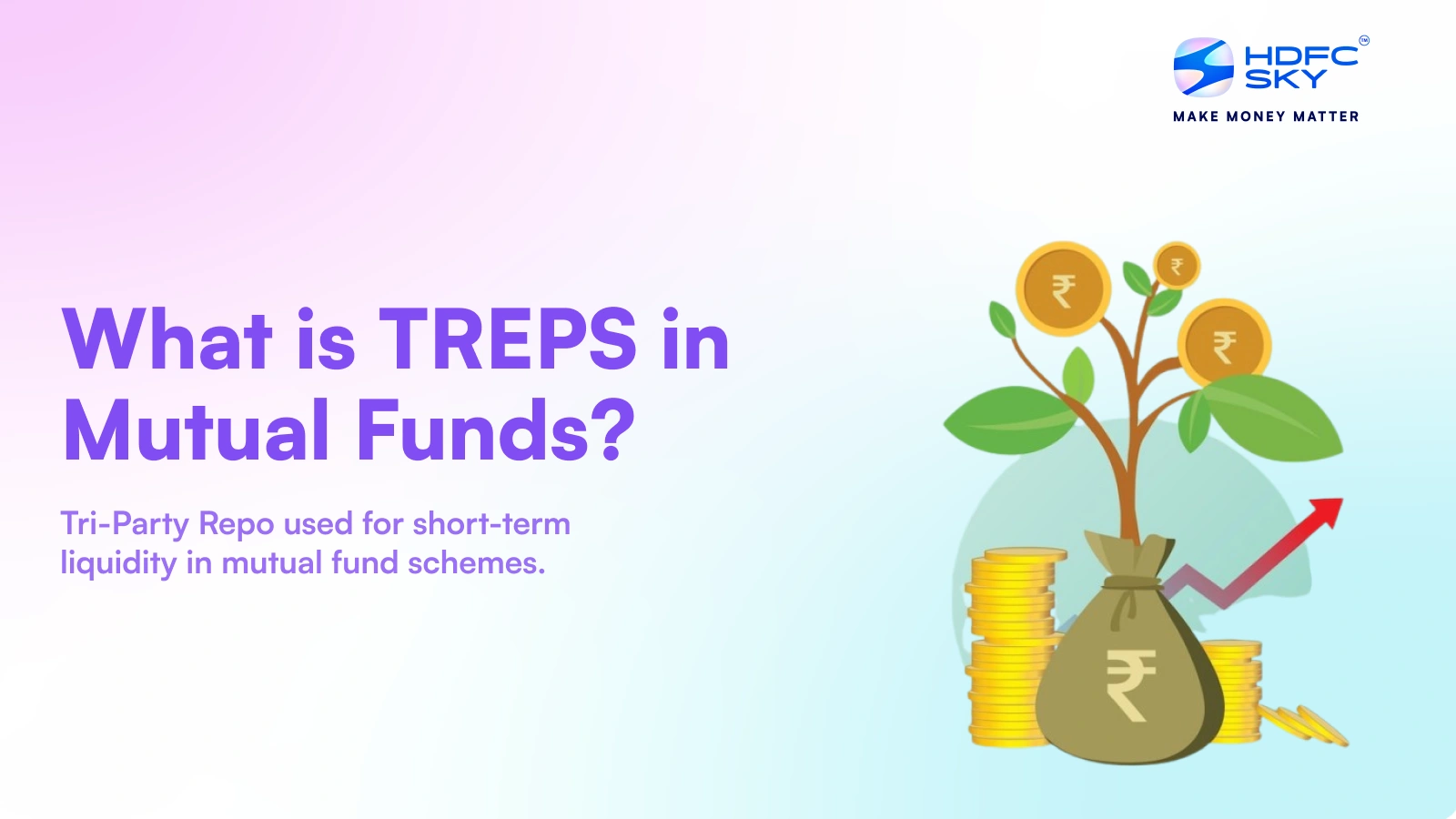 TREPS in Mutual Fund: Meaning, Advantages & How It Works