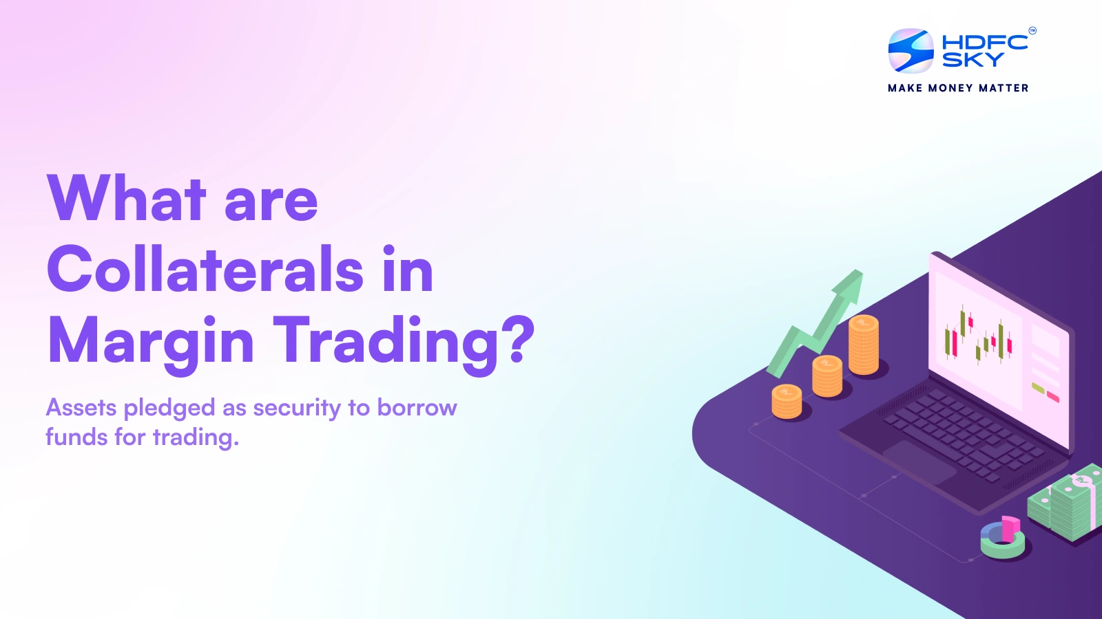 What is Collateral Margin? Is Collateral Margin a Secure Option?