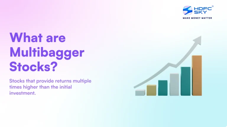 What are Multibagger Stocks? Key Traits & Investment Guide