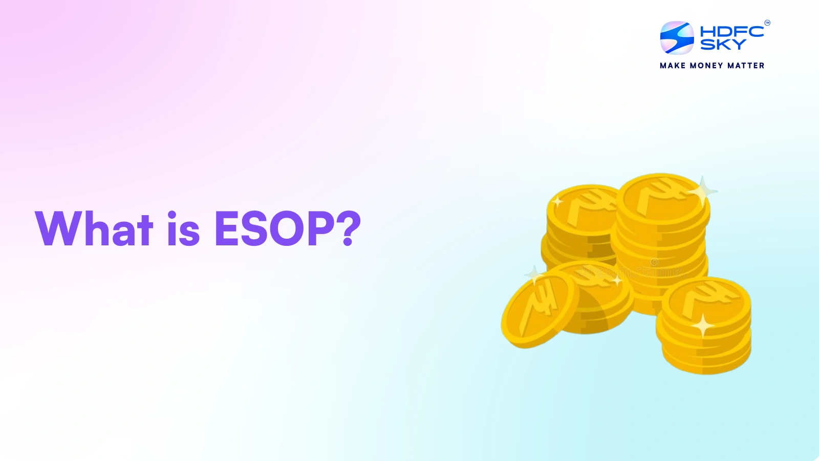 What is ESOP(Employee Stock Ownership Plan)? Meaning & Types