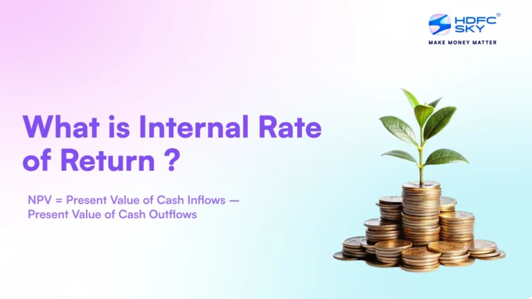 Internal Rate of Return (IRR) - Meaning , Formula & Advantages