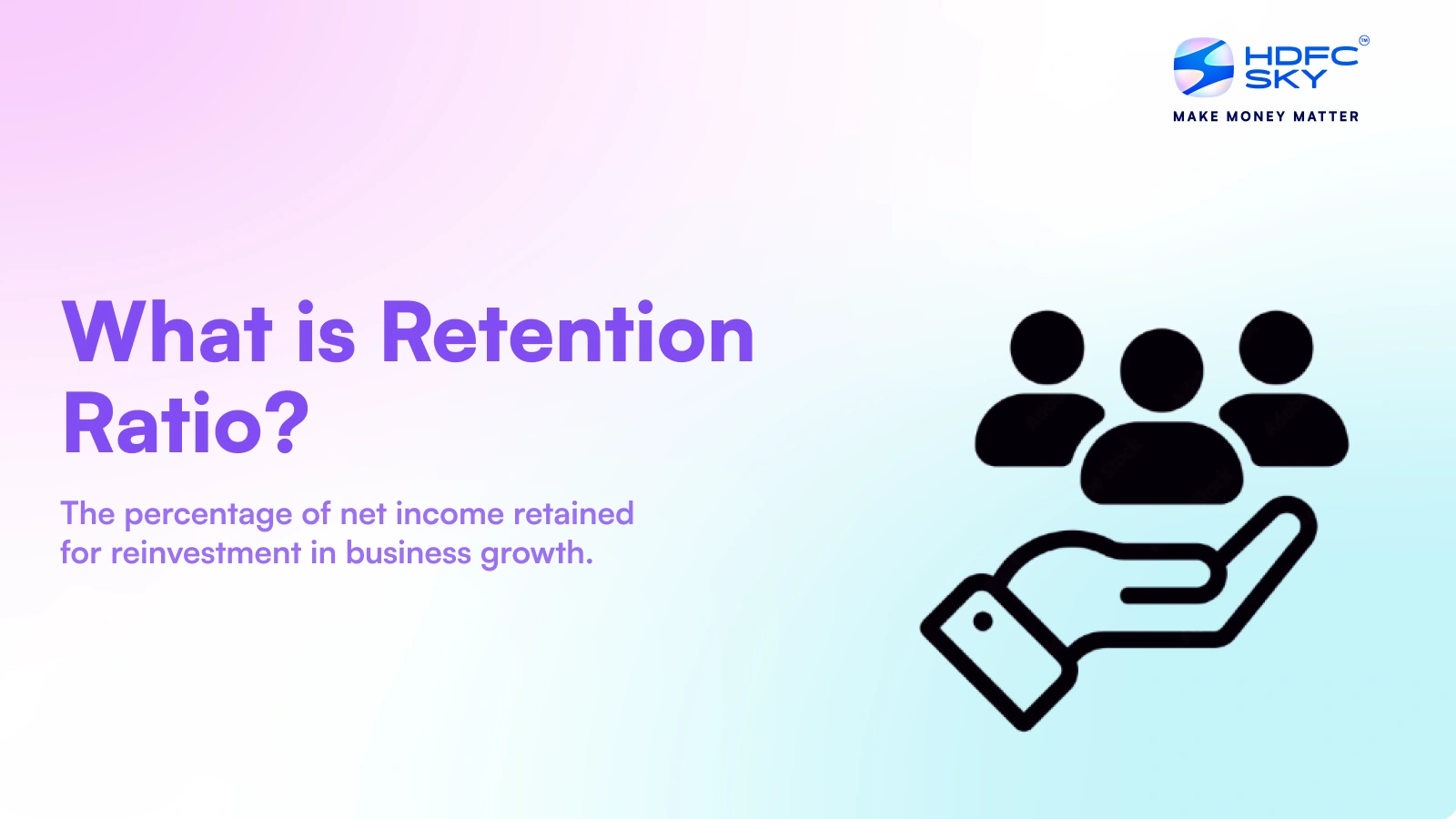 What is Retention Ratio? How to Calculate Retention Ratio