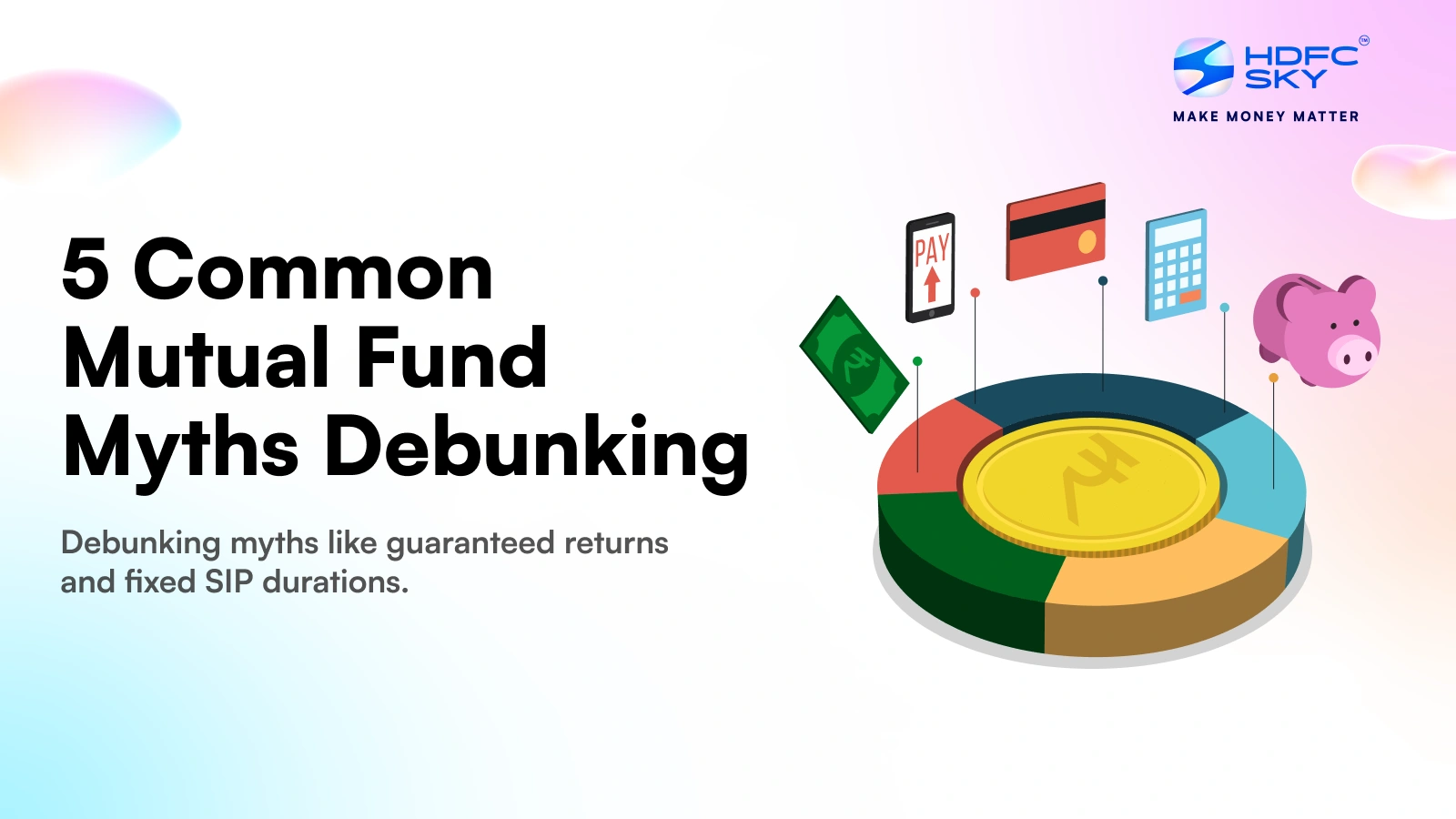 Most Common Myths About Mutual Fund in India