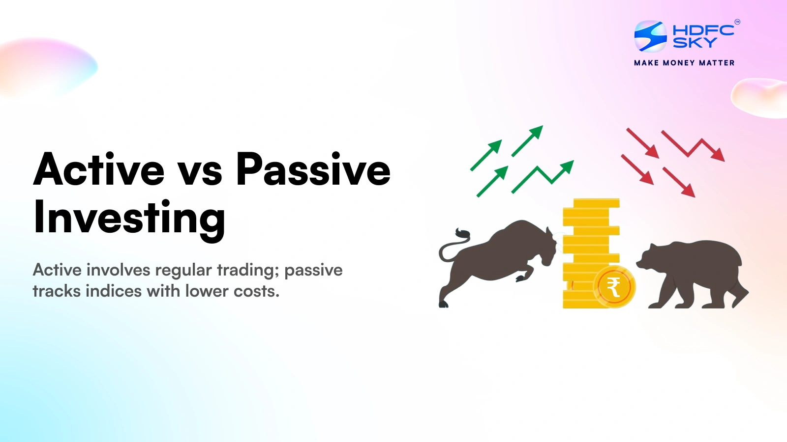 Difference Between Active vs Passive Investing: Which is Better?