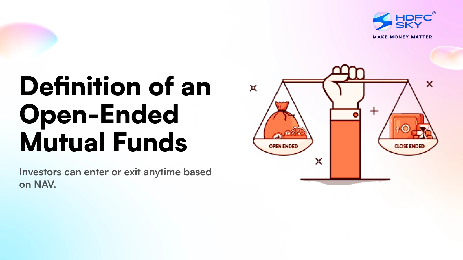 What is an Open-Ended Mutual Fund? Definition & Benefits