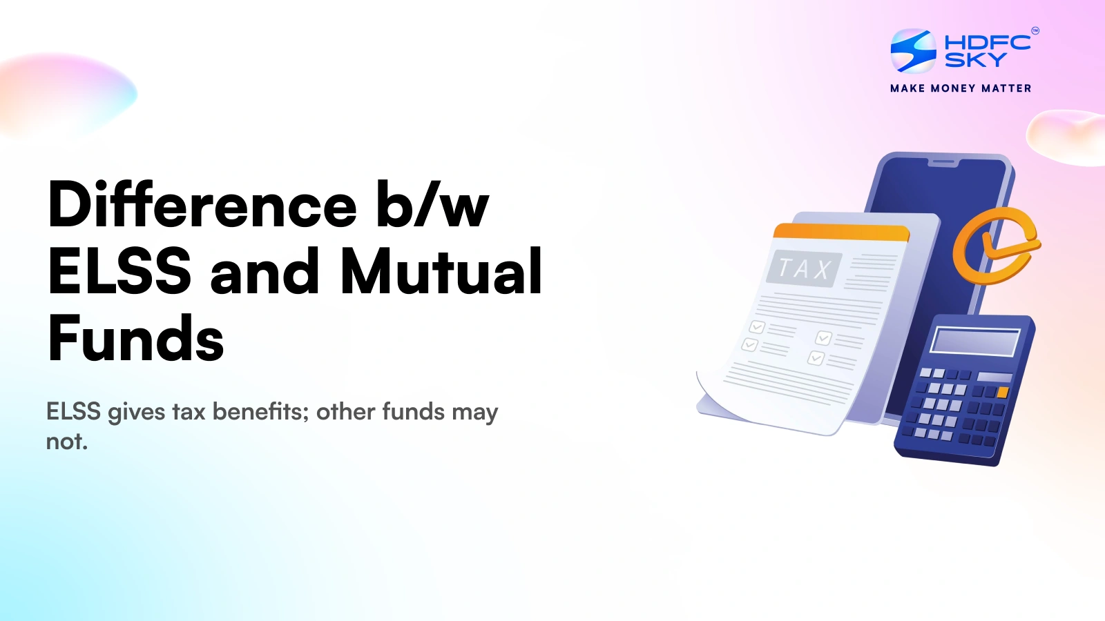 Difference Between ELSS and Mutual Funds