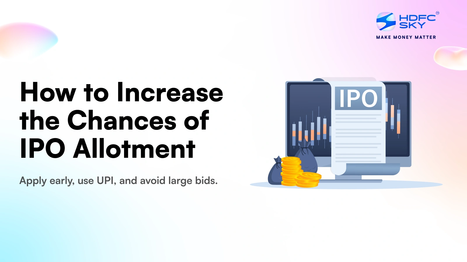 How to Increase the Chances of IPO Allotment