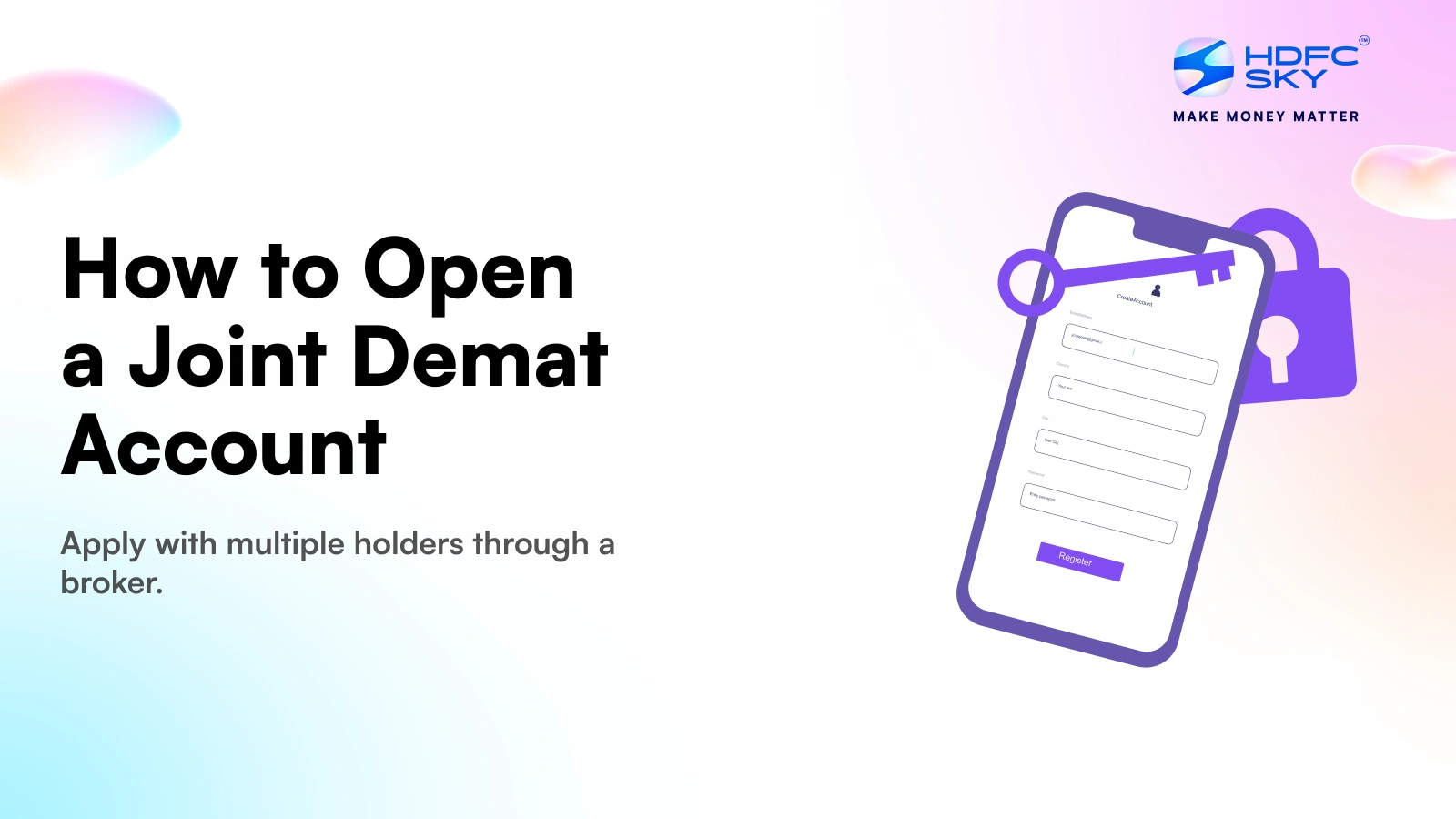 How to Open a Joint Demat Account & Its Key Benefits