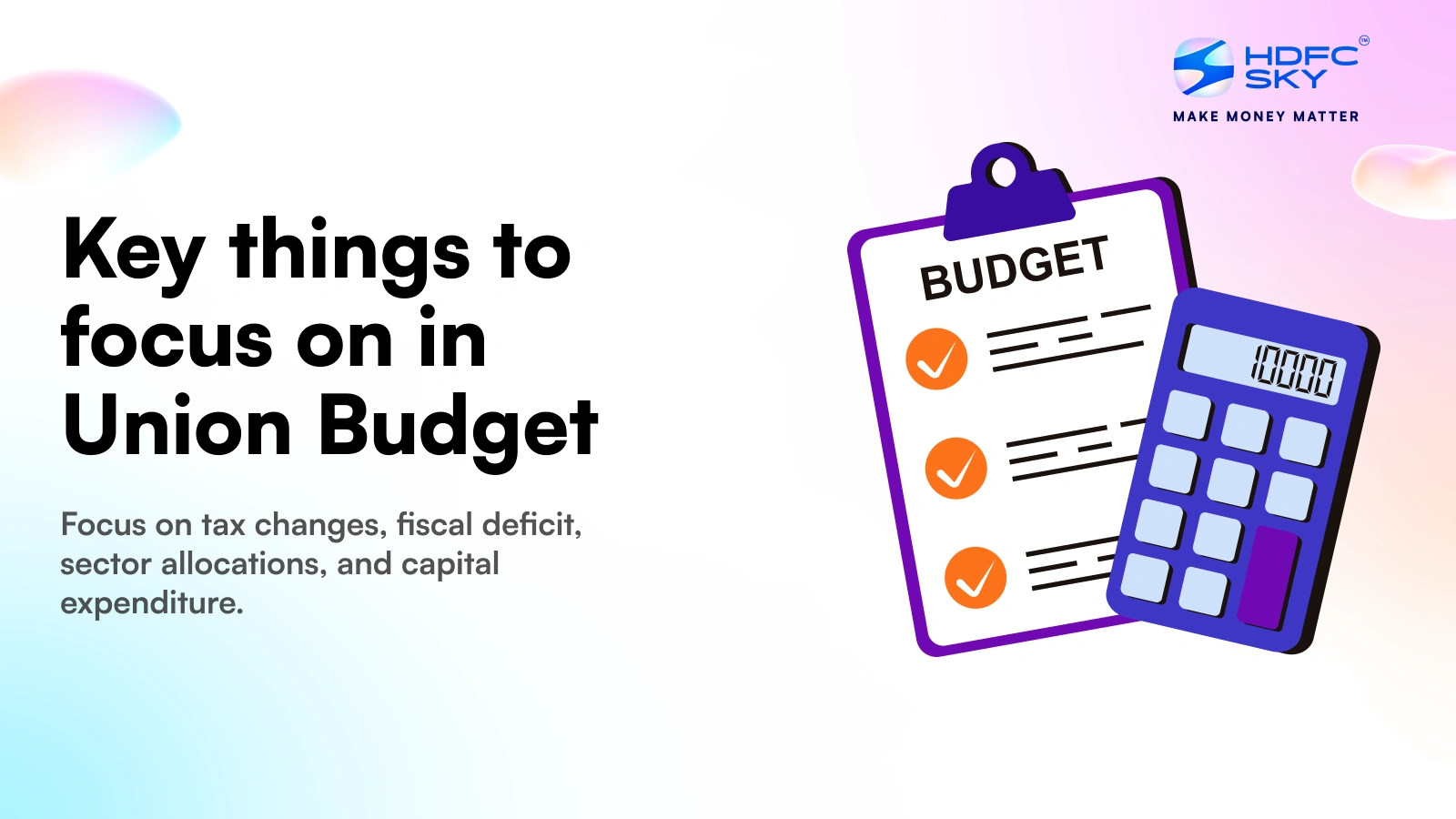 Key Points from Union Budget Analysis