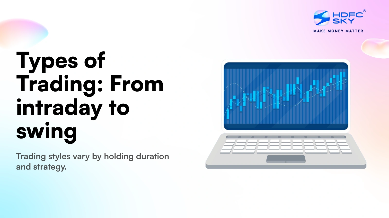 10 Different Types of Trading in Stock Market: Meaning & Example