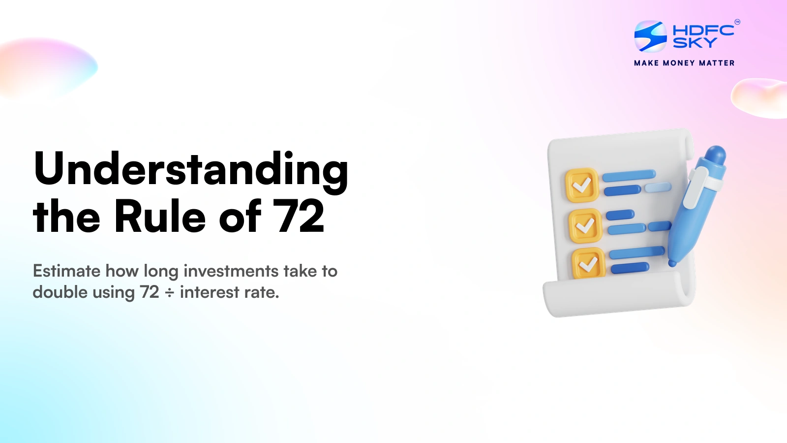 What is the Rule of 72 and How to Use Rule of 72?