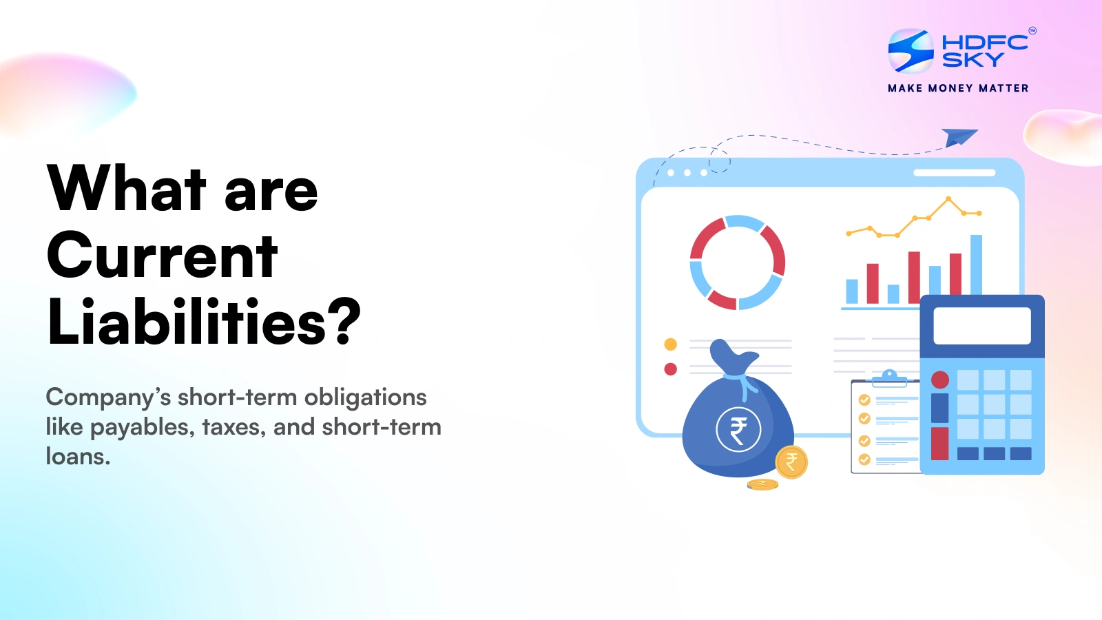 What are Current Liabilities?: Definition, Formula, and More