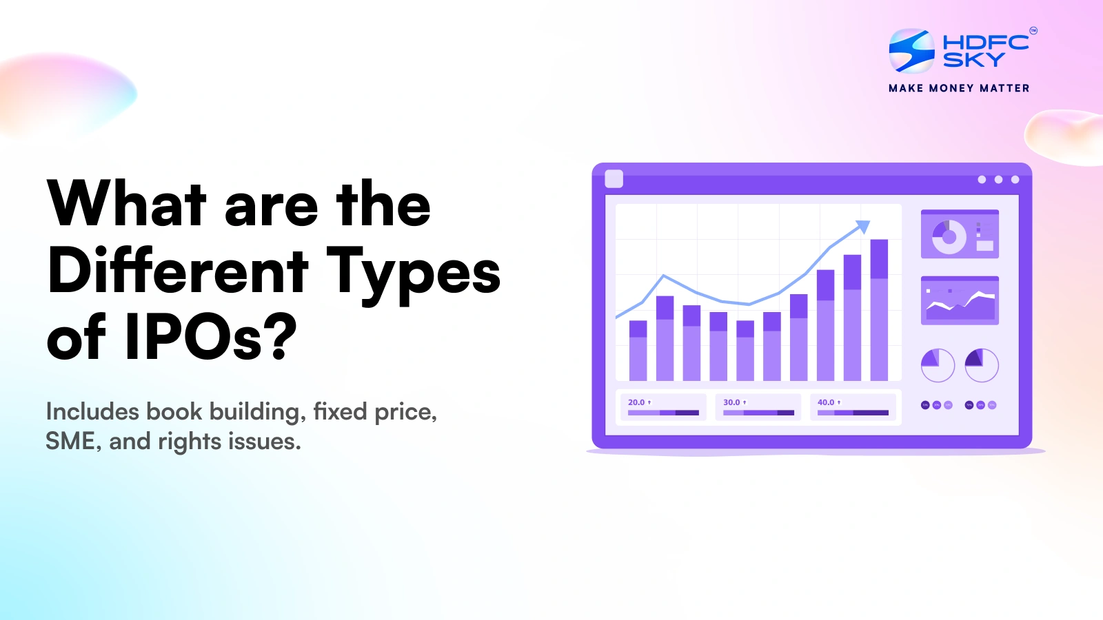 Different Types of IPOs: A Complete Guide