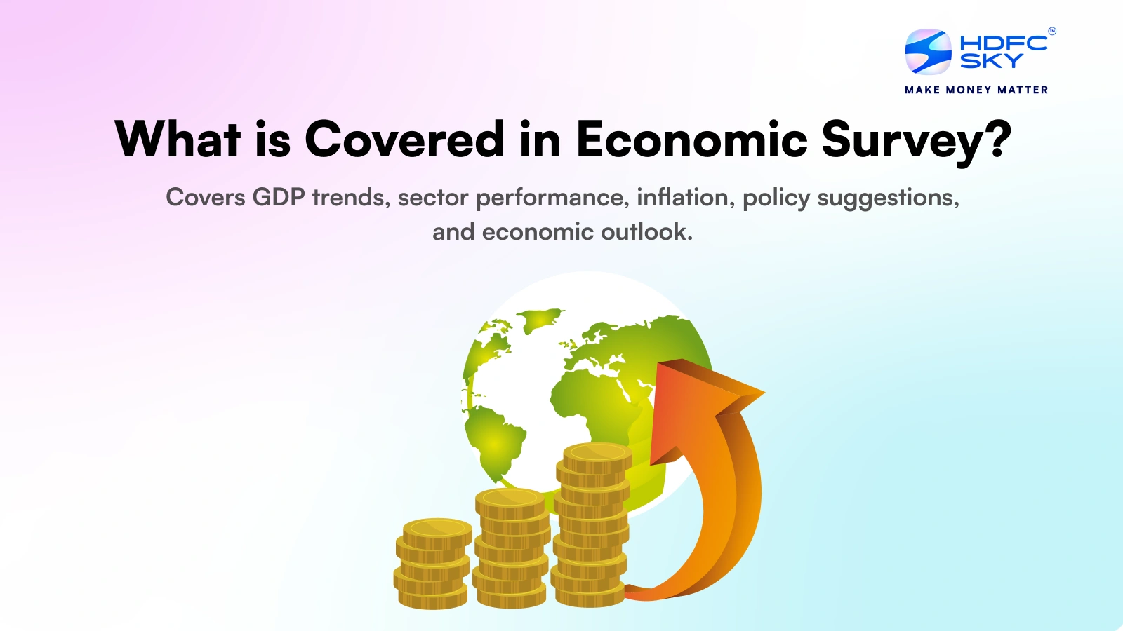 Key Inclusions of the Economic Survey
