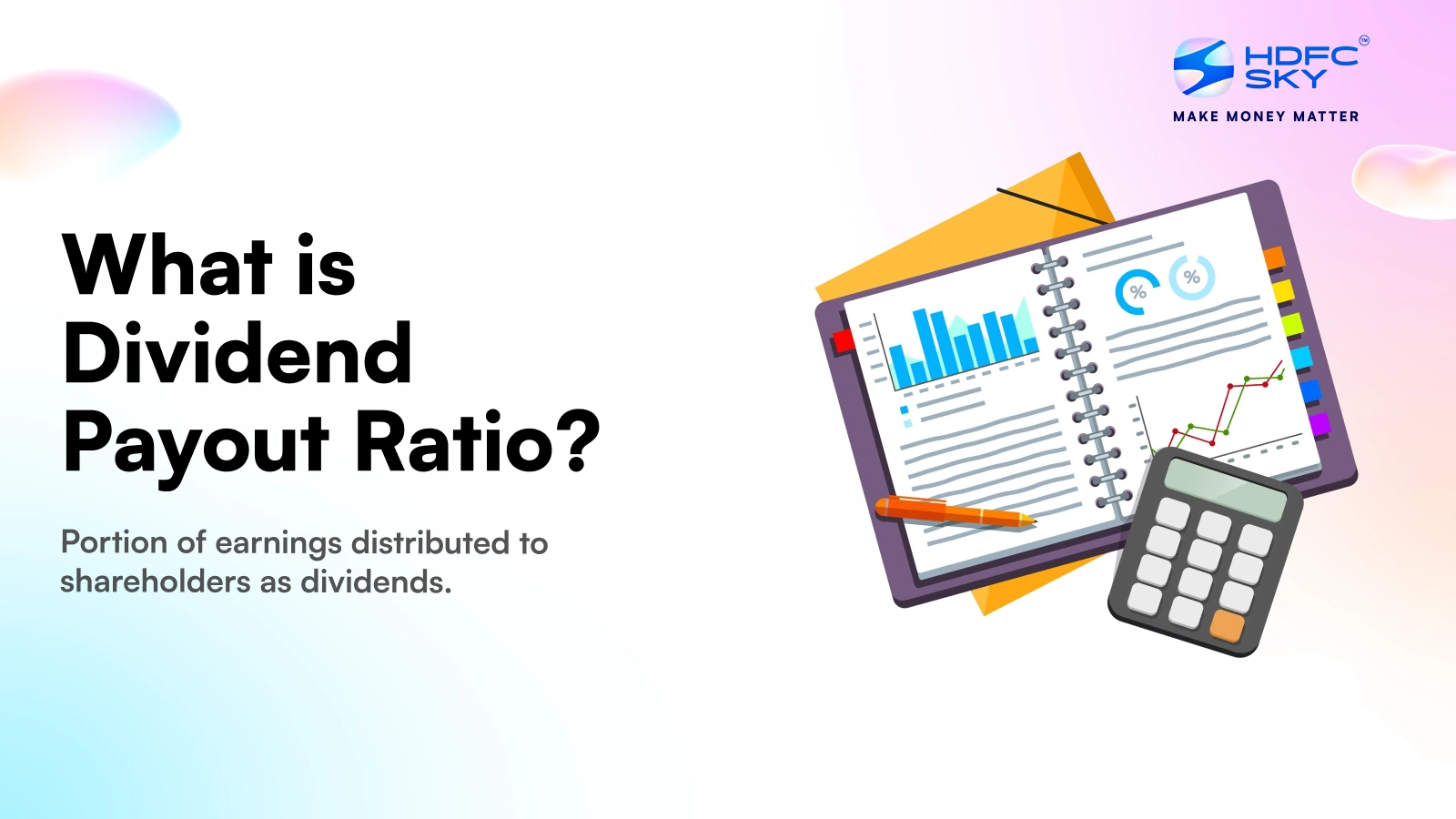 Dividend Payout Ratio: Definition, Formula, and Calculation