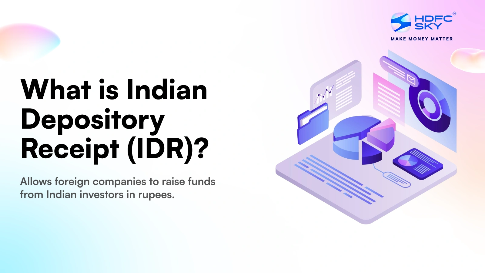 What is Indian Depository Receipts (IDR)?