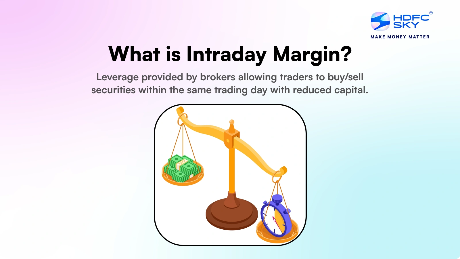 What is Intraday Margin? Meaning, How Does it Work?