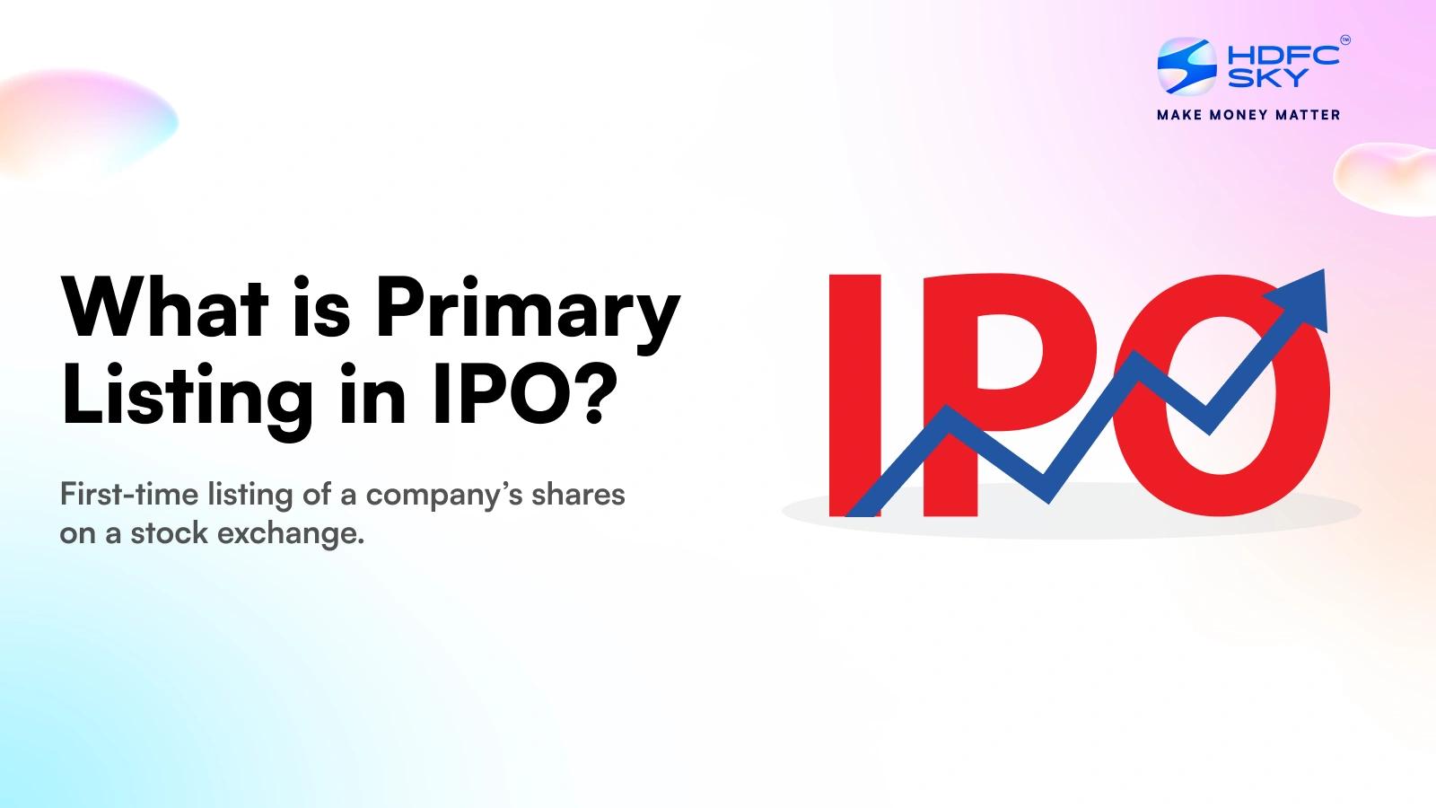 What is Primary Listing? Definition & Types