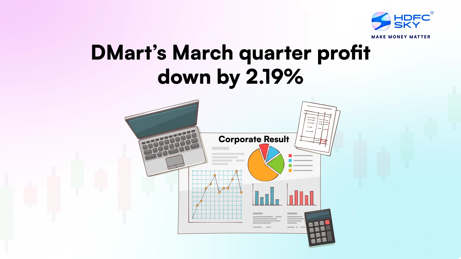 Avenue Supermarts (DMart) Q4 FY25 Results: Profit Declines 2.19%, Revenue Up 16.86%