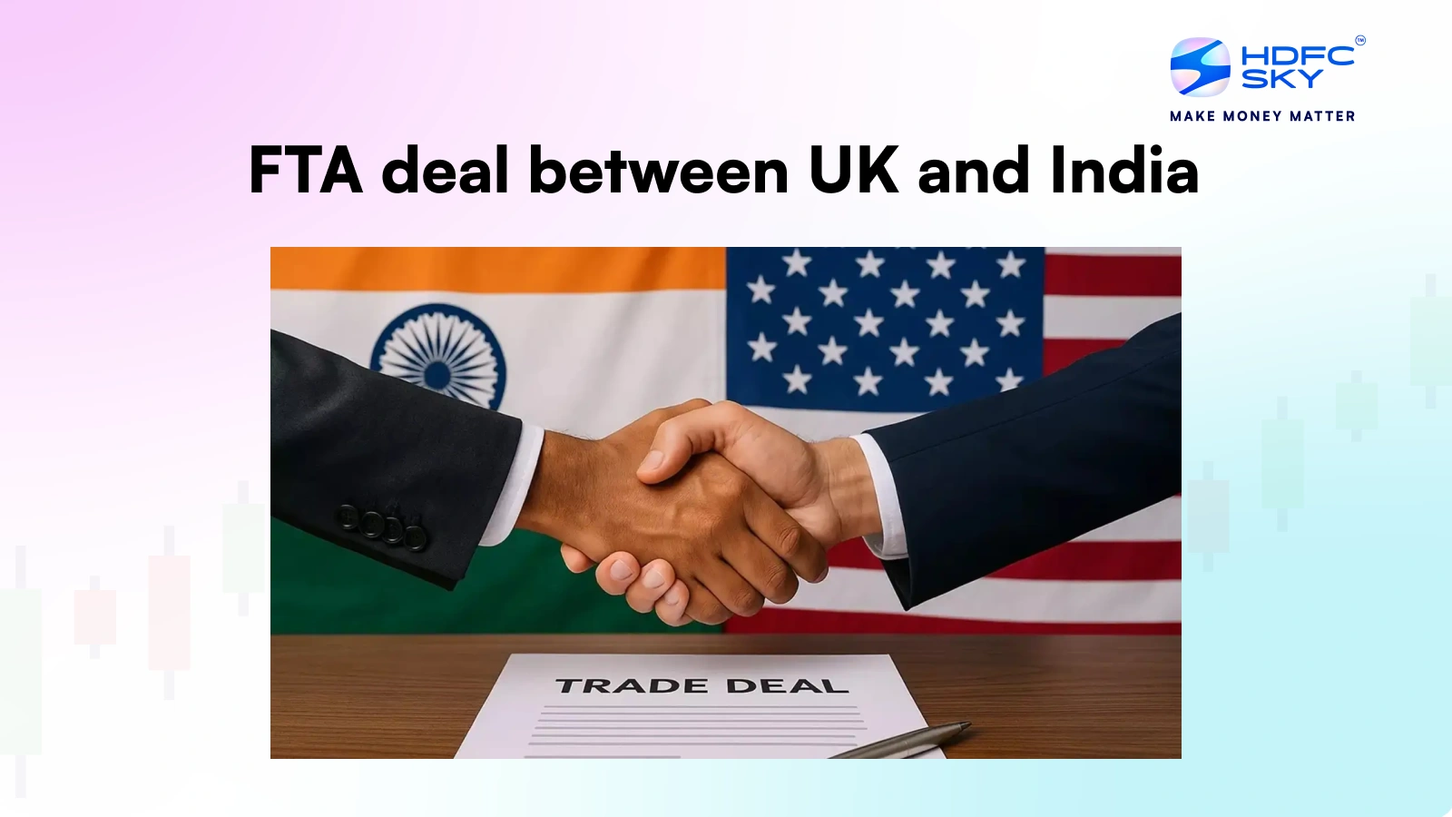 UK–India Free Trade Agreement Signed to Boost Bilateral Trade