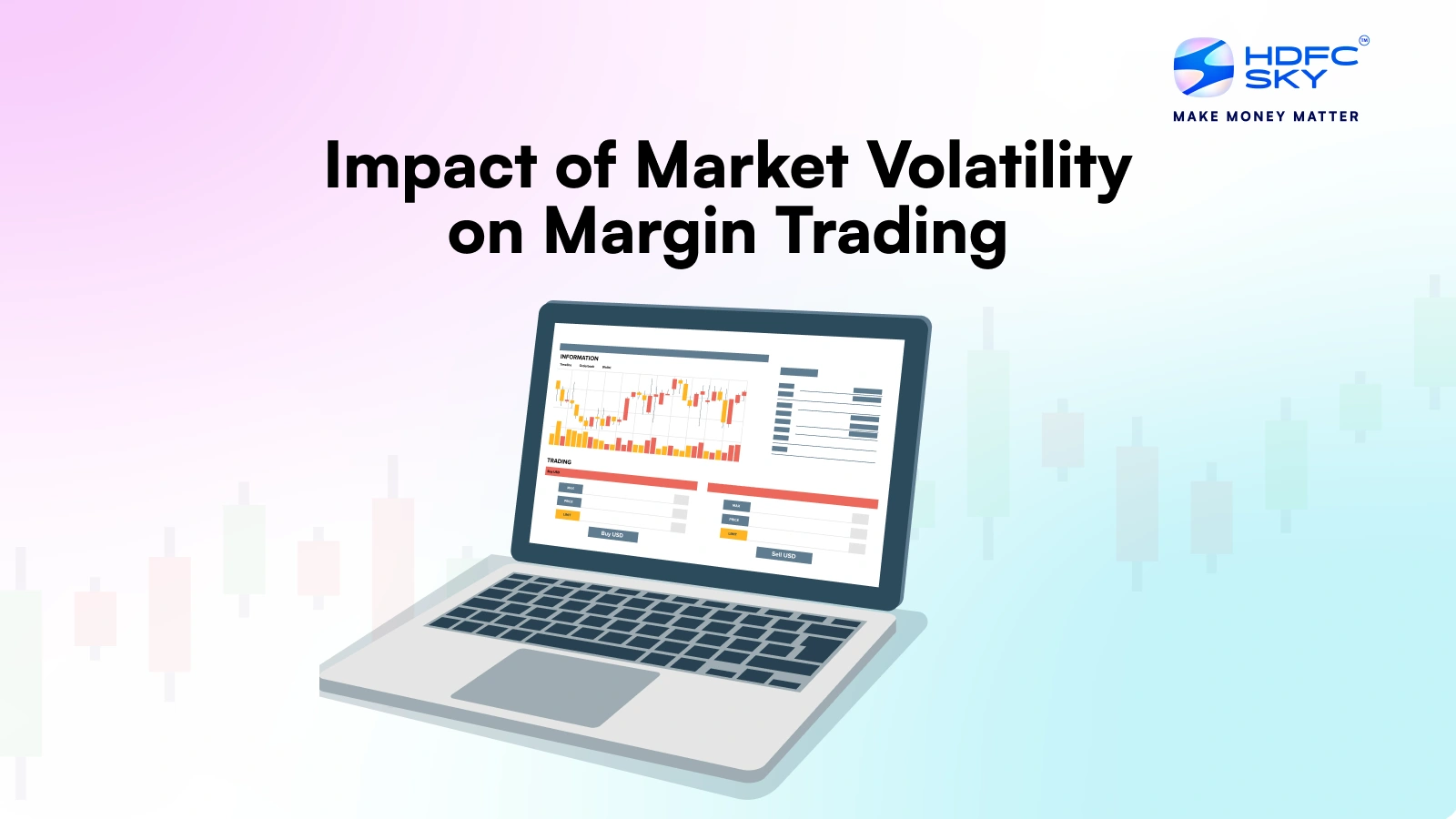 Impact of Market Volatility on Margin Trading & Risk Strategies