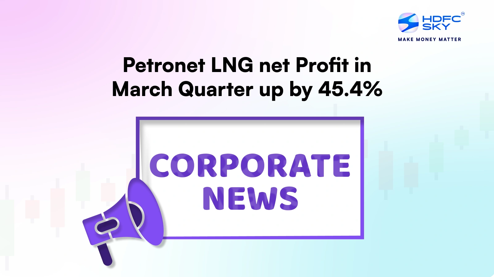 Petronet LNG Q4 Net Profit Up 45.4% in March Quarter