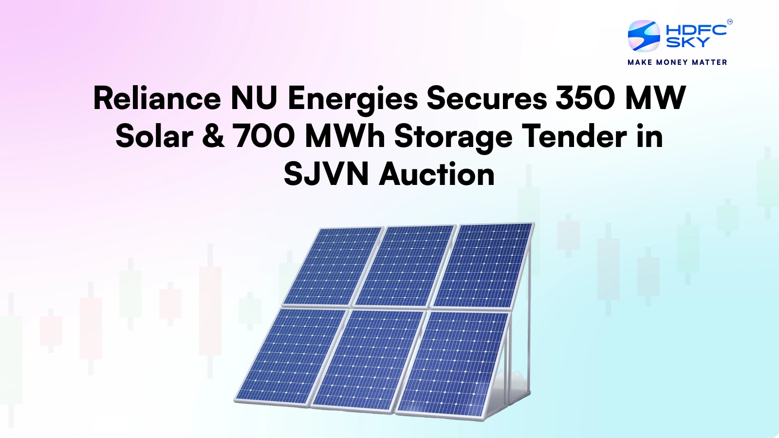 Reliance NU Energies Wins 350 MW Solar, 700 MWh BESS