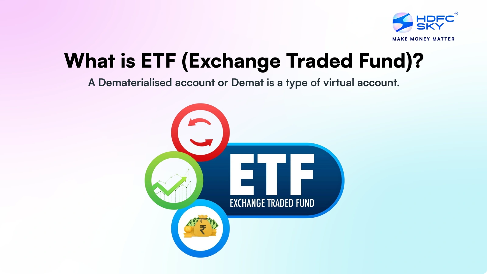 What are ETFs? Meaning, Full Form & Features