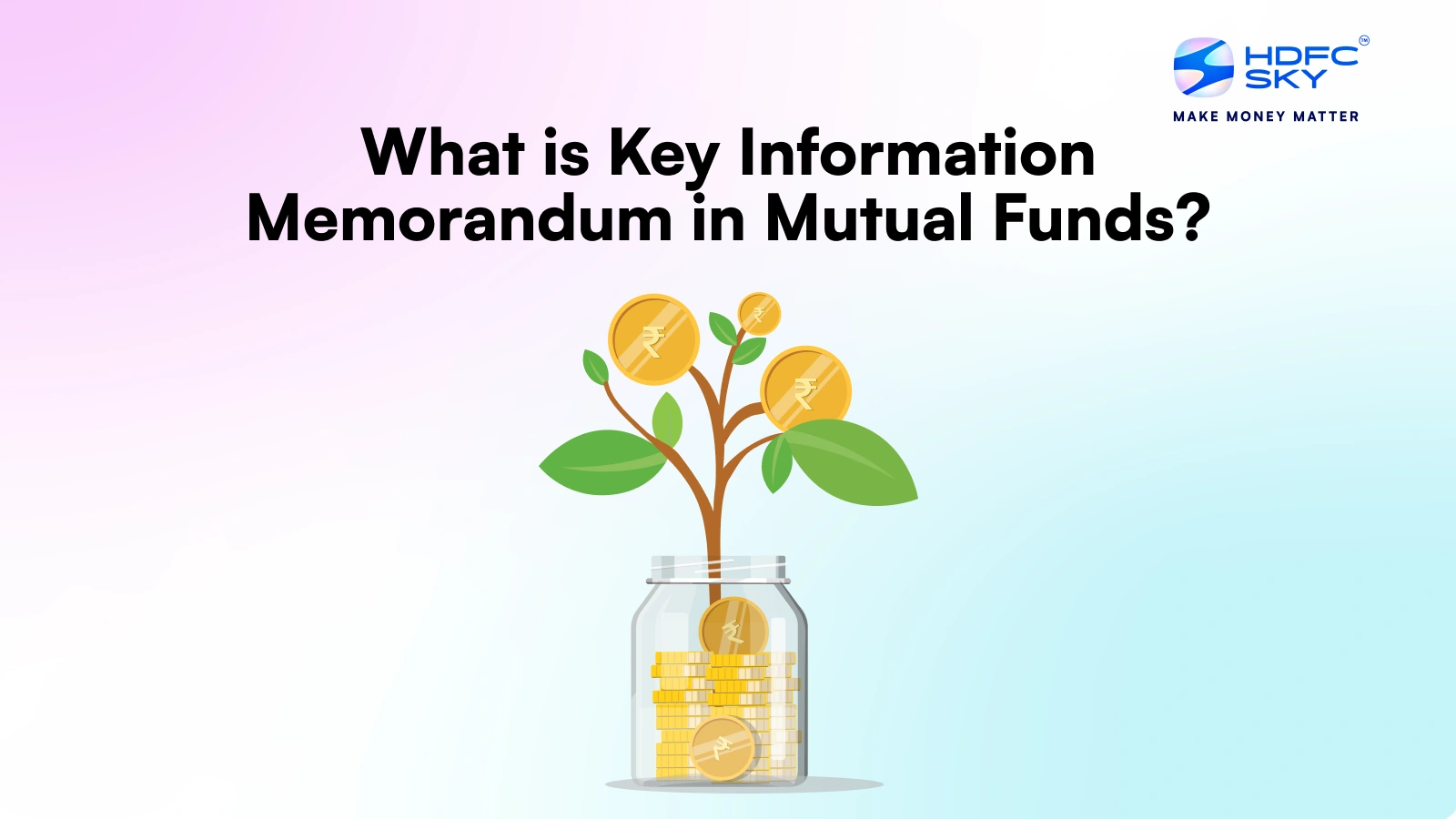 What is KIM in Mutual Fund? Meaning, Contents and Validity